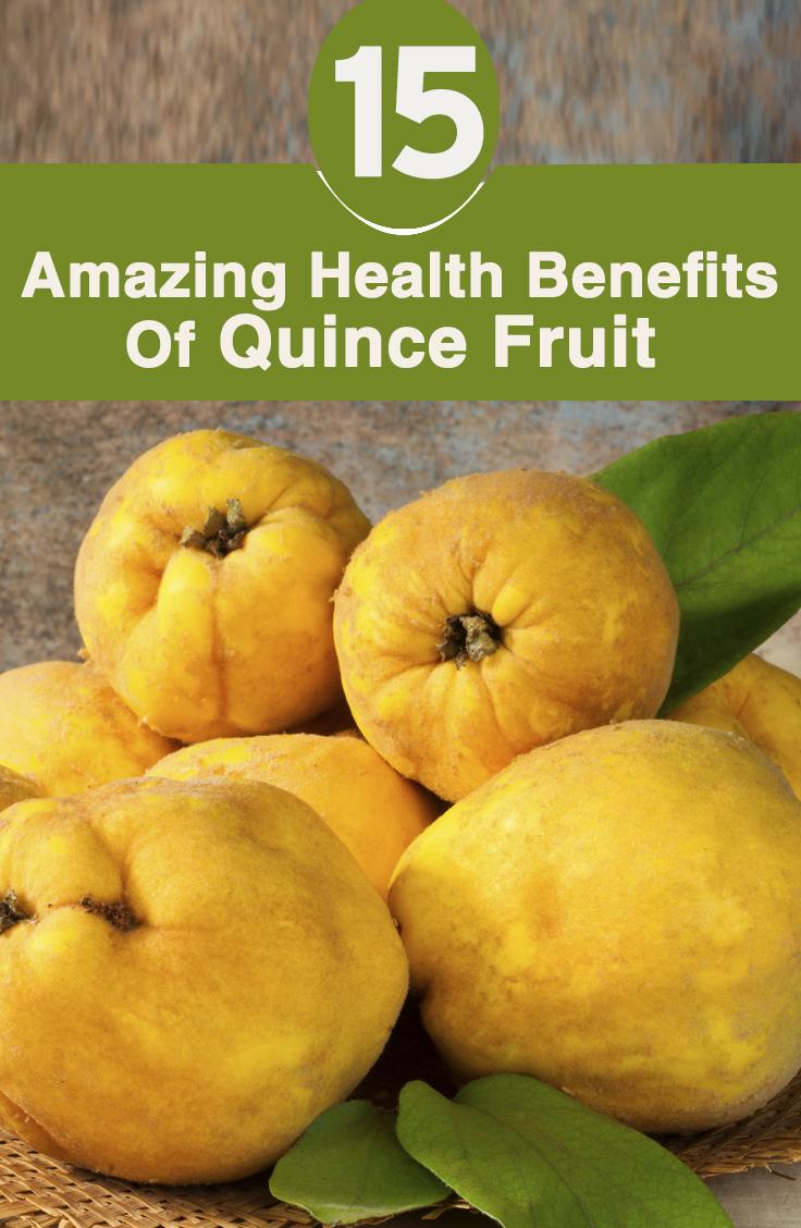 Quince Fruit Benefits