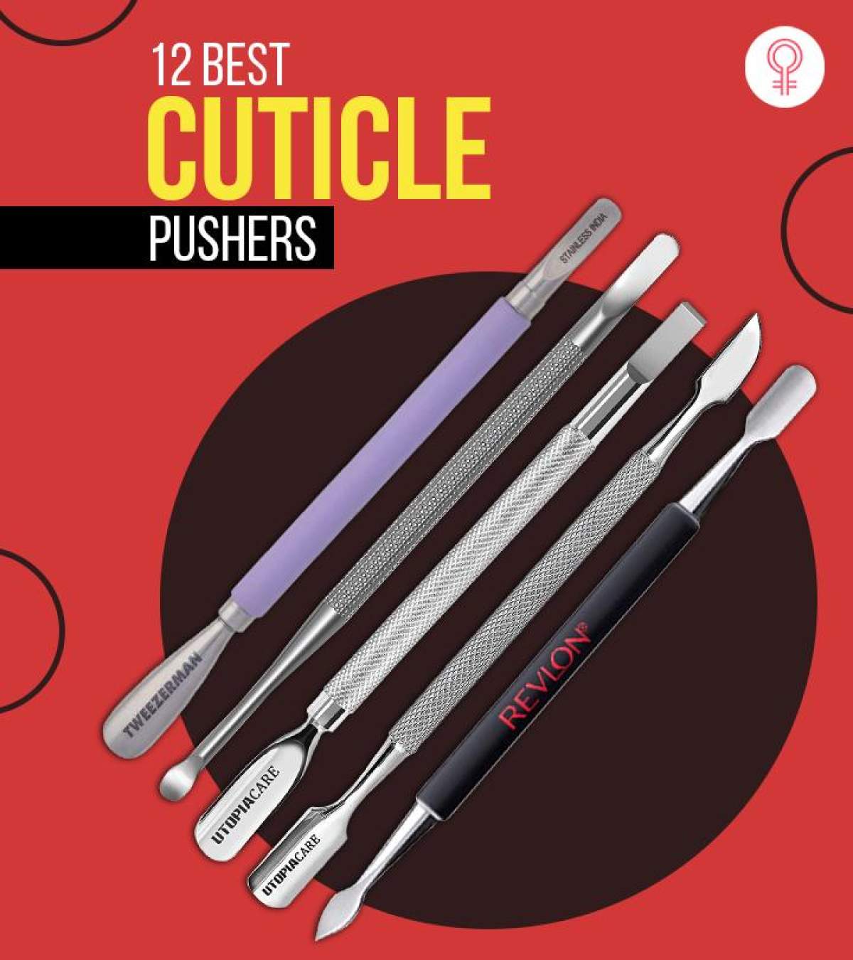 12 Best Cuticle Pushers Of 2024, Expert-Approved