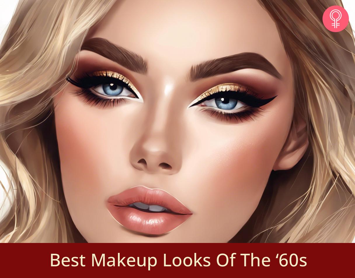 20 Best Makeup Looks Of The ‘60s